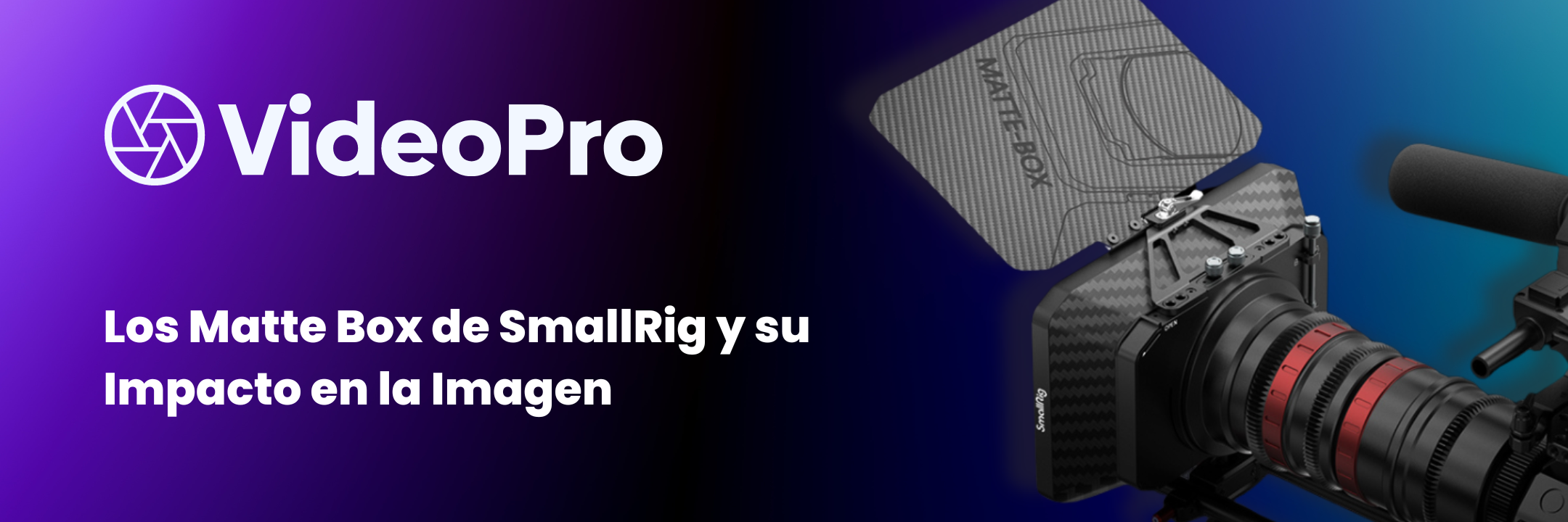 Matte Box de SmallRig: Transformando la Luz en Arte Visual